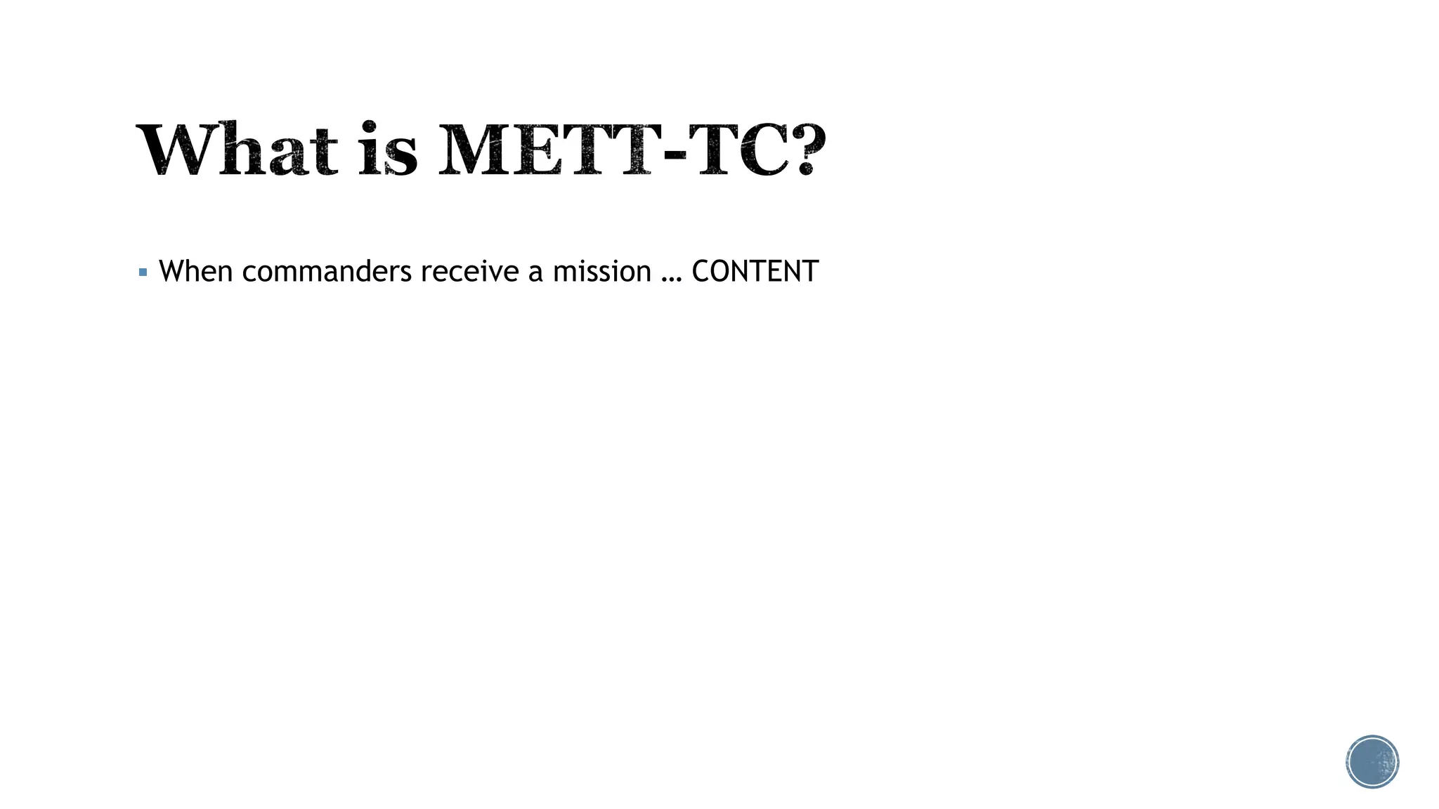 METT-TC | PPTX