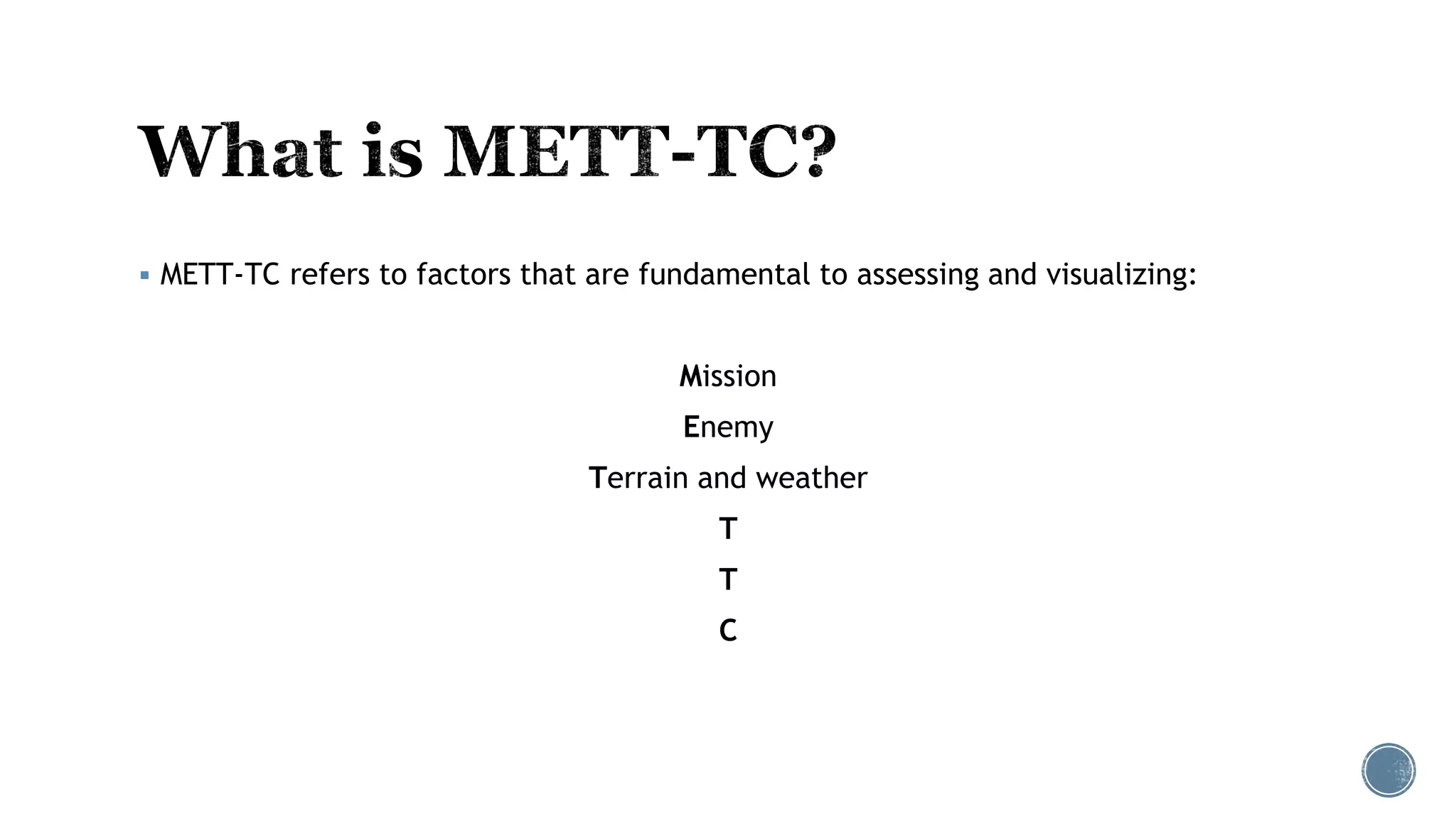METT-TC | PPTX