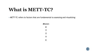 METT-TC | PPTX
