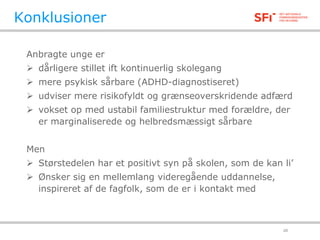 Anbragte børns skolegang | PDF