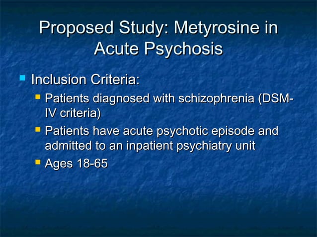 Metyrosine and Psychosis | PPT