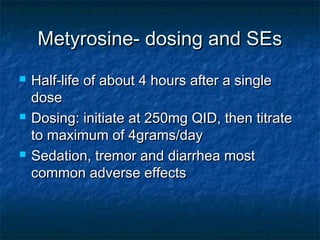 Metyrosine and Psychosis | PPT