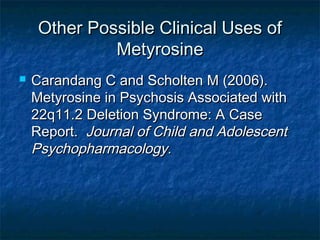 Metyrosine and Psychosis | PPT