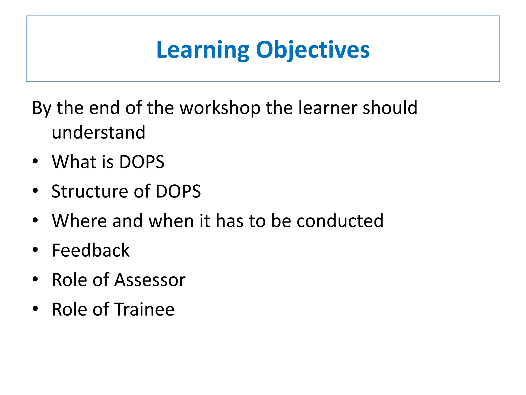 WORKPLACE BASED ASSESSMENT-DIRECTLY OBSERVED PROCEDURAL SKILLS | PPTX