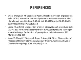 WORKPLACE BASED ASSESSMENT-DIRECTLY OBSERVED PROCEDURAL SKILLS | PPTX