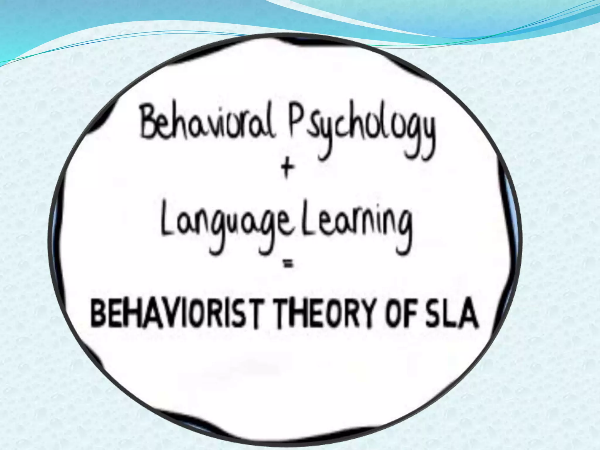 behaviorism theory of language learning | PPT