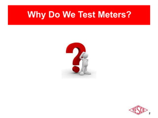 Field Verification: Test Equipment and Best Practices | PPT