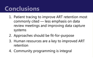 Using Routine Data to Improve ART Retention: Examples and Lessons ...
