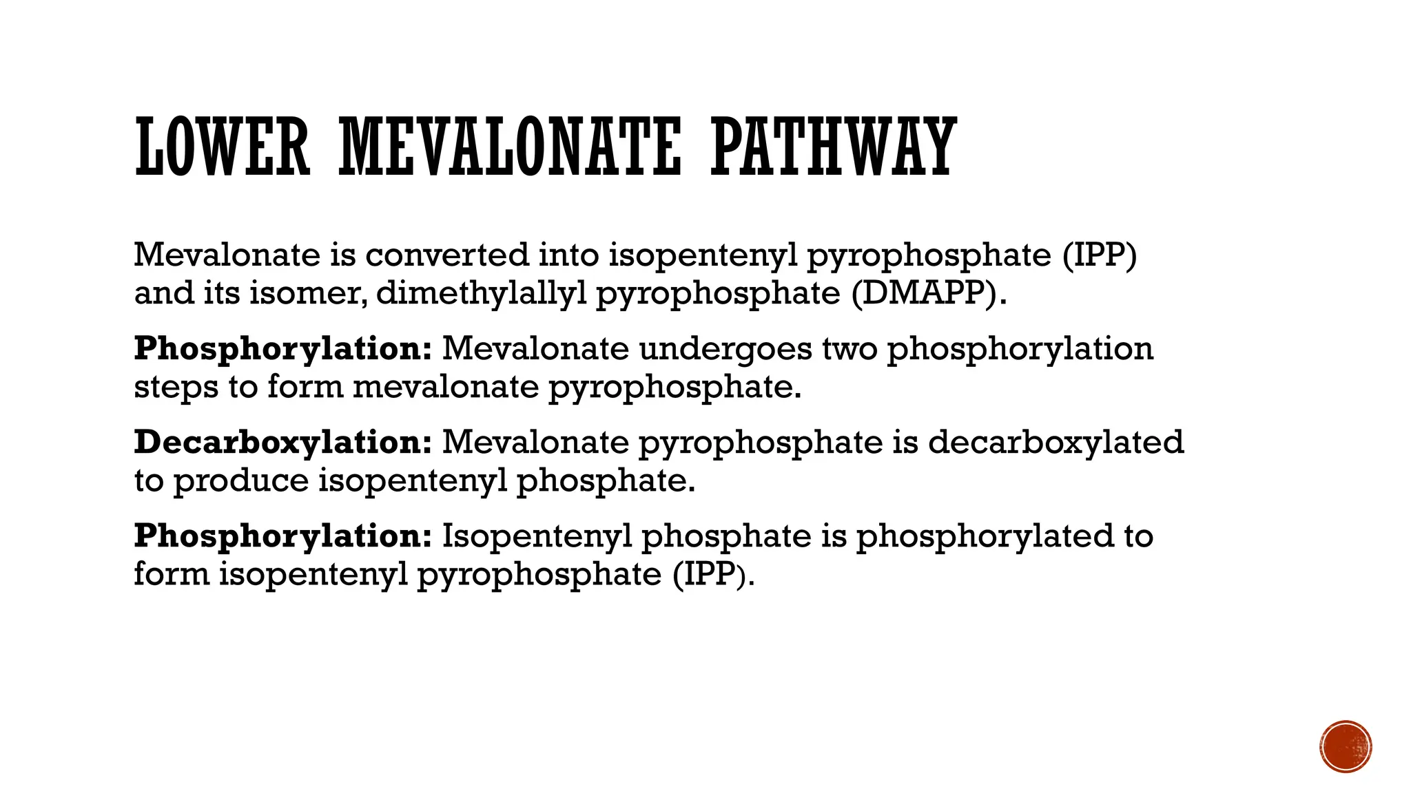 Acetate mevalonate pathway and its application | PPTX
