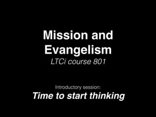 Mission & Evangelism Session 1: introduction | PDF