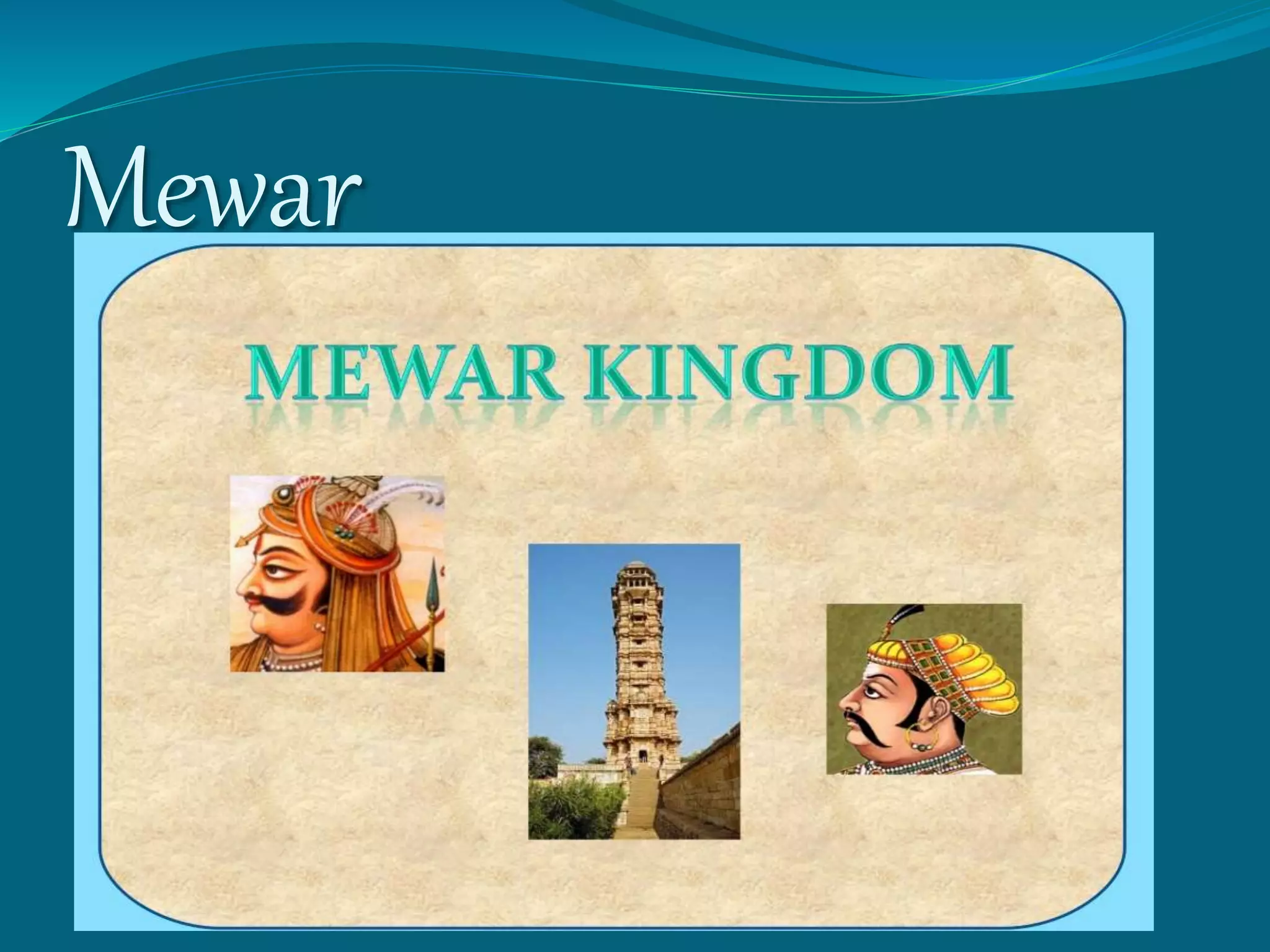 Mewar | PPT