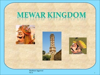 Mewar kingdom | PPT