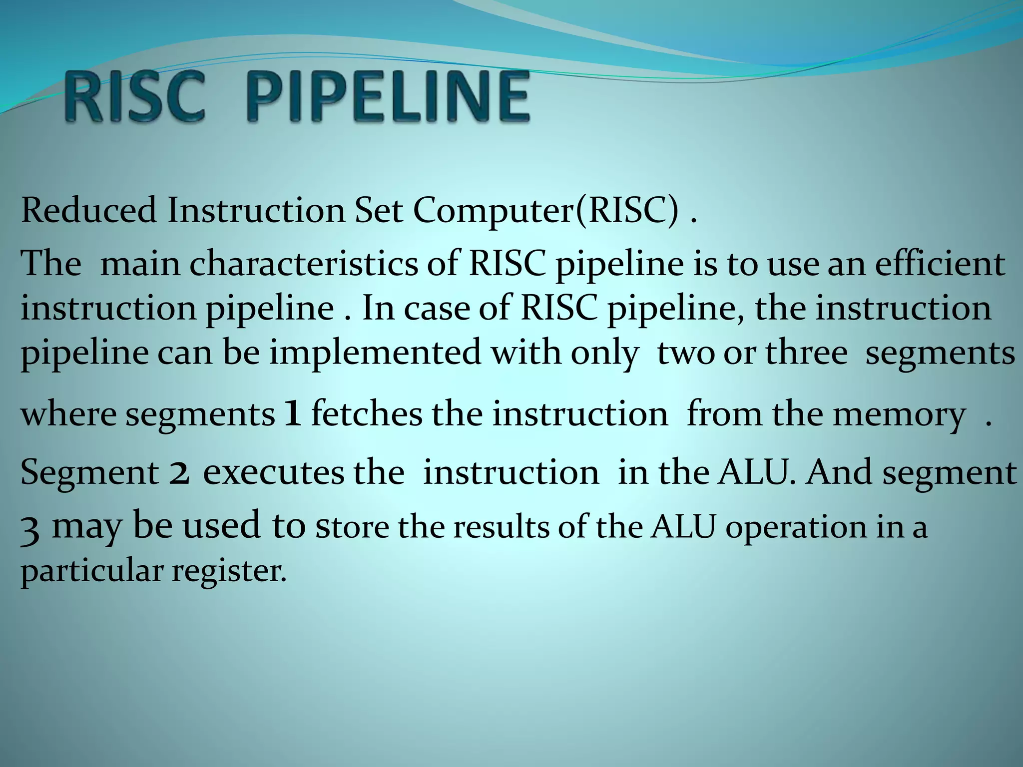 Arithmetic and RISC pipeline | PPTX | Computing | Technology & Computing