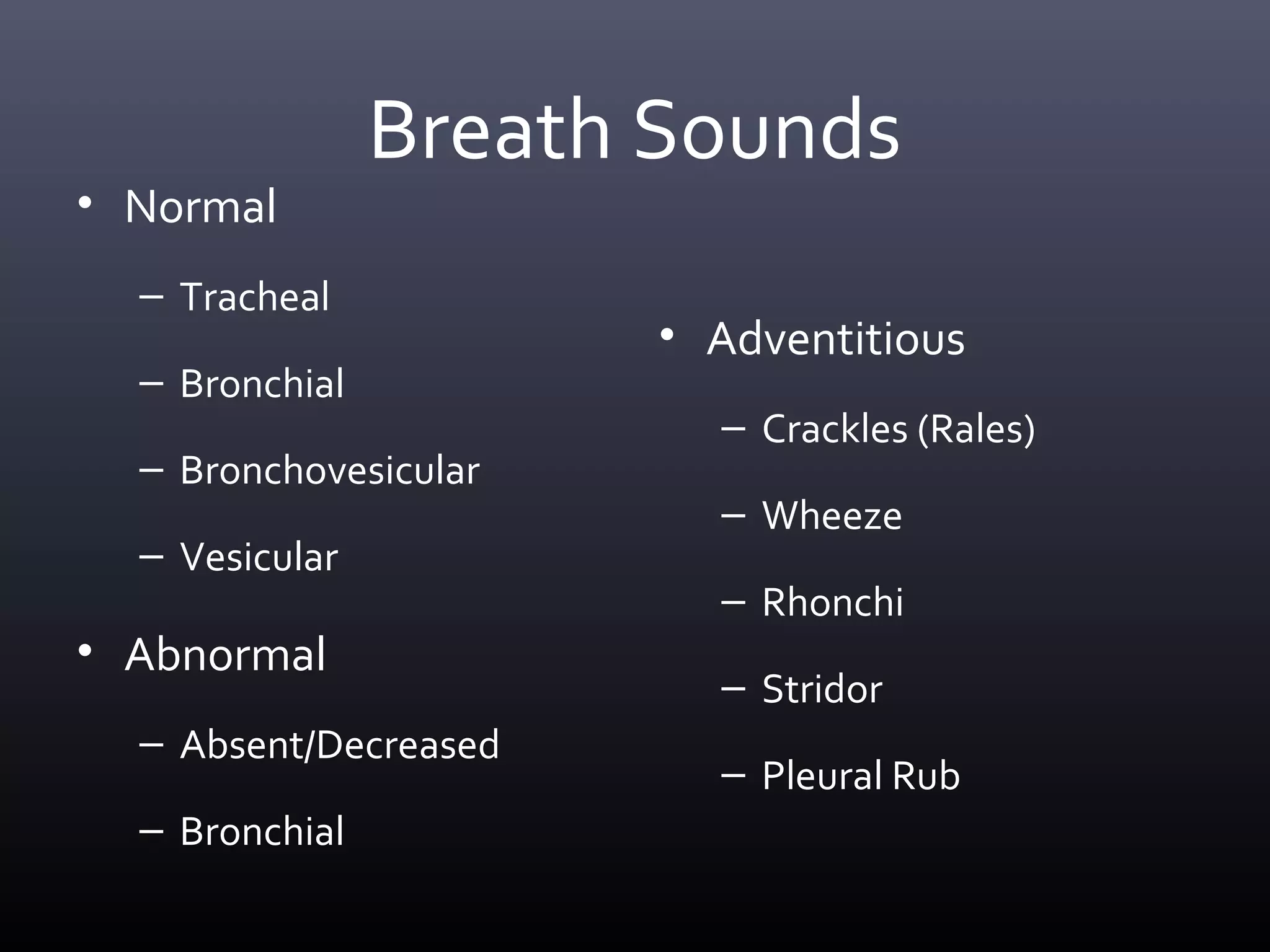 Approach to Lung sounds | PPT