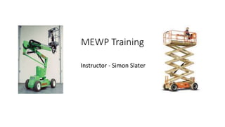 Mewp training | PPTX