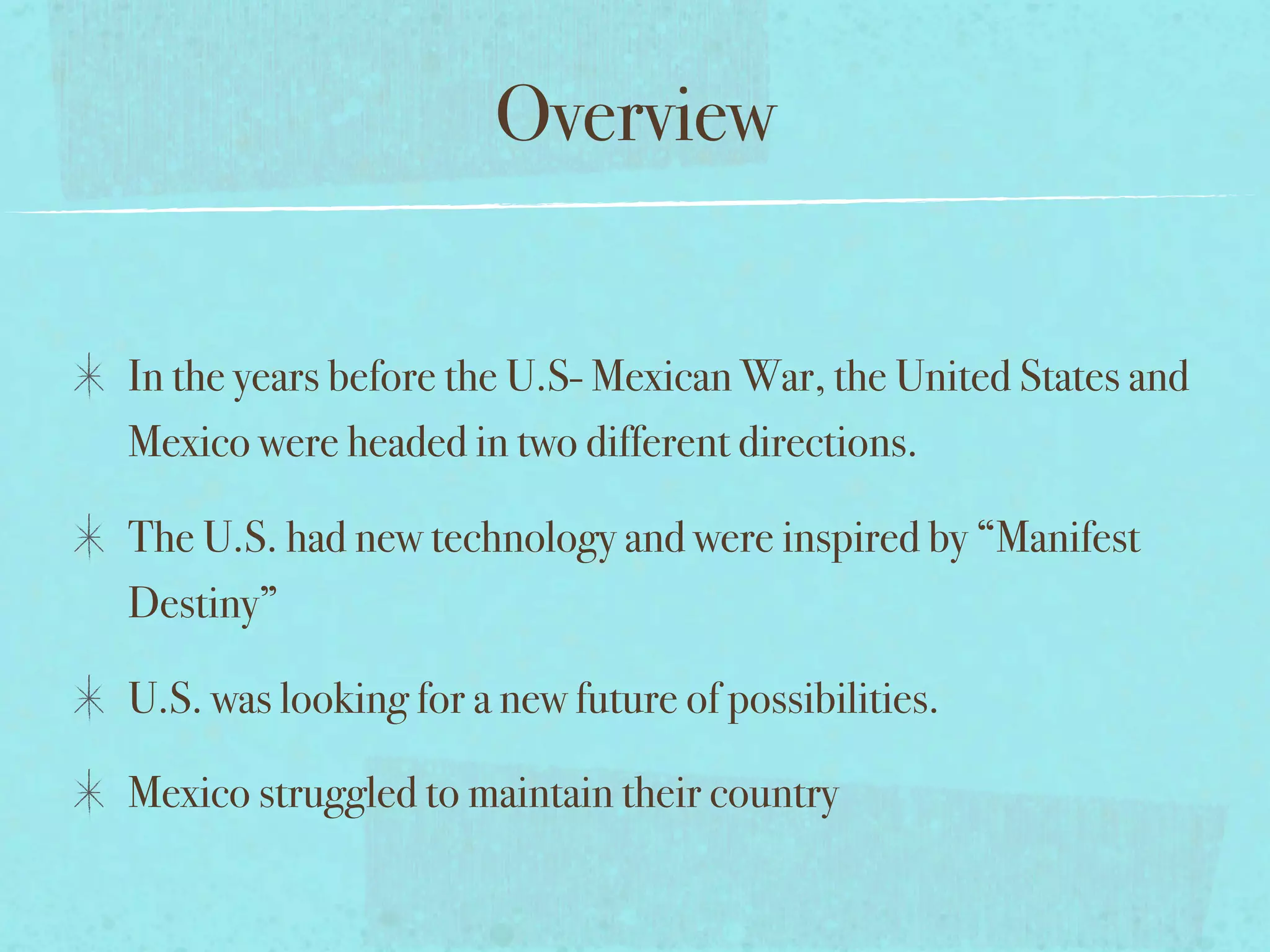 Mexican American War | KEY