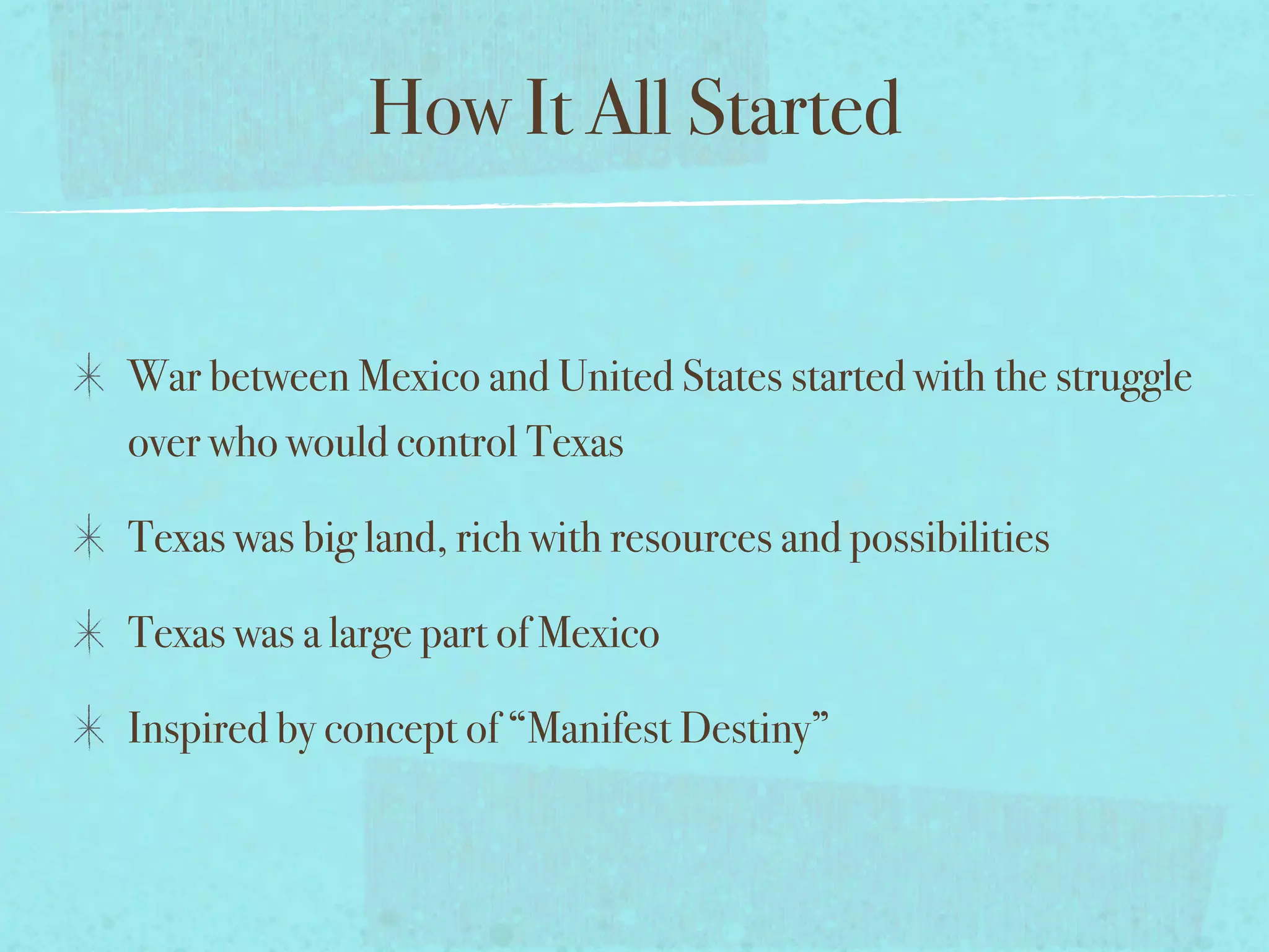 Mexican American War | KEY