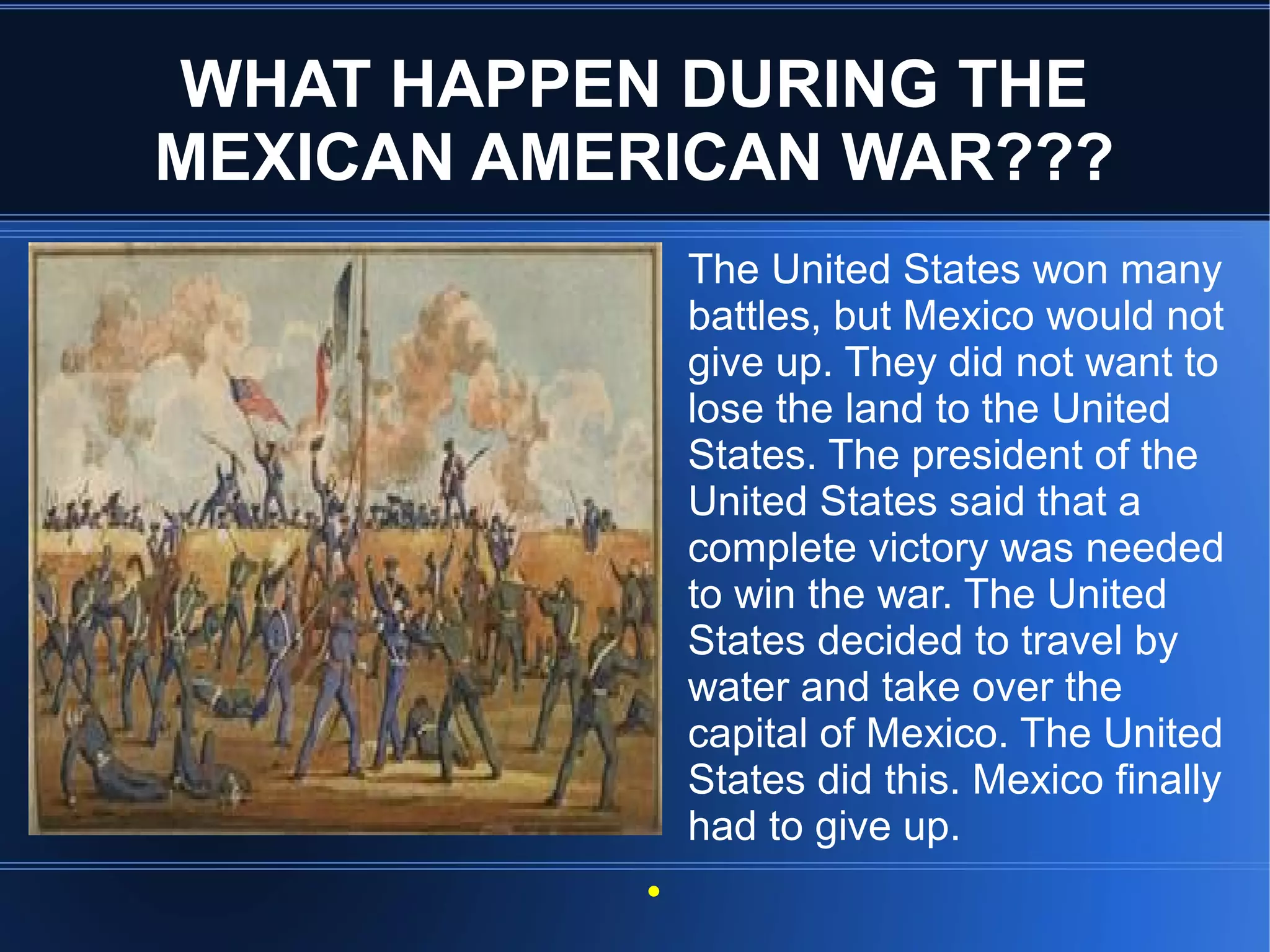 Mexicanamerican war | PPT