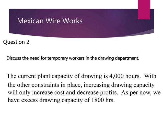 Mexicana wire works | PPTX