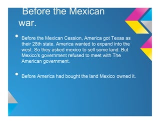 Mexican cession | PPT