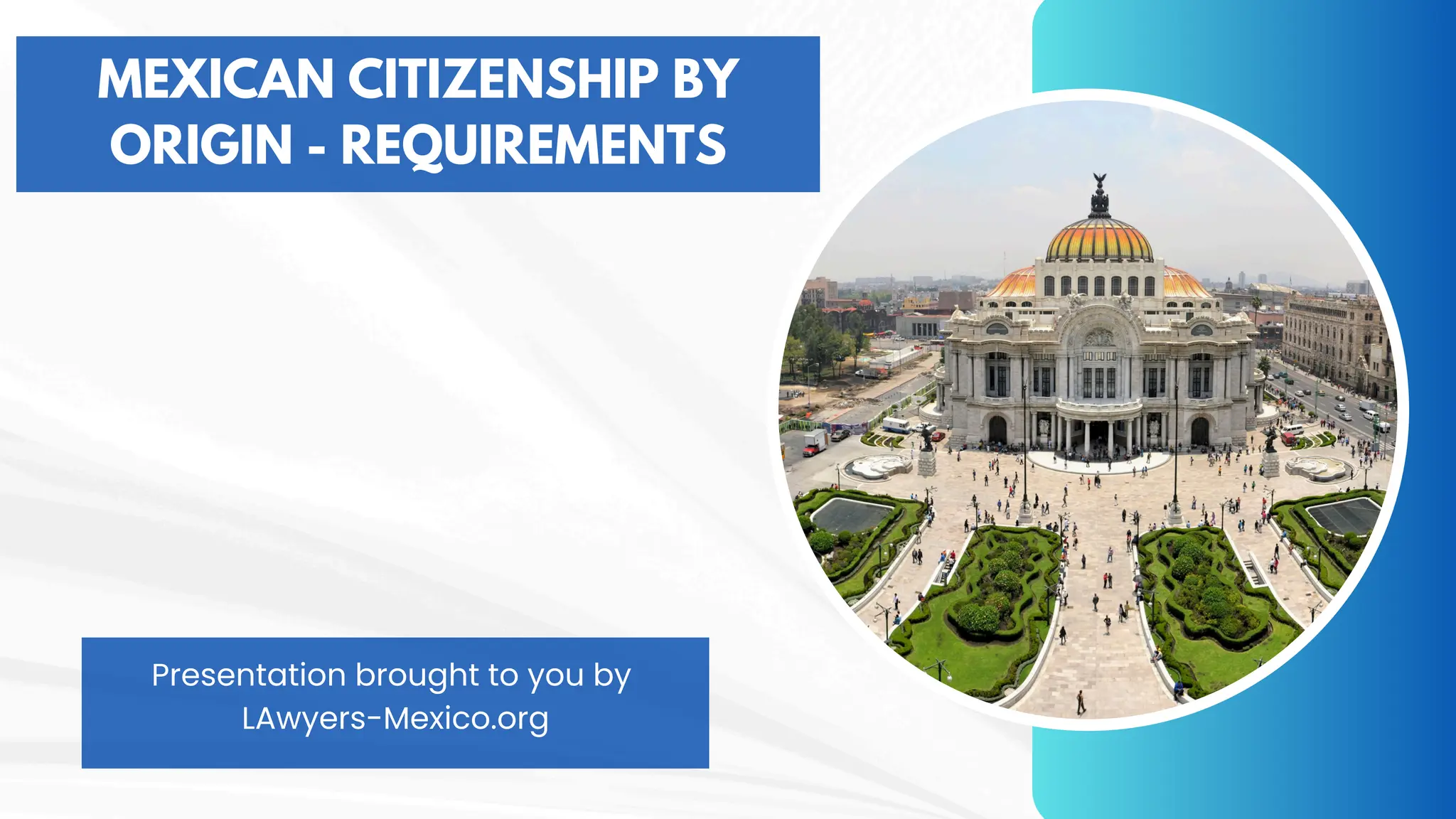 Mexican Citizenship by Origin Requirements | PPT