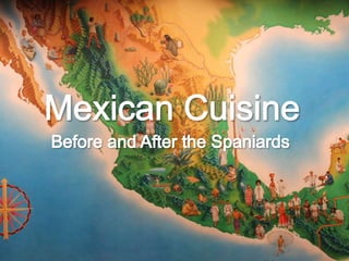 Mexican Cuisine | PPTX