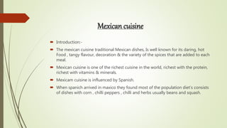 Mexican cuisine | PPTX