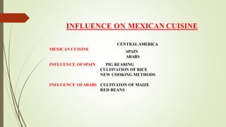Mexican cuisine | PPTX