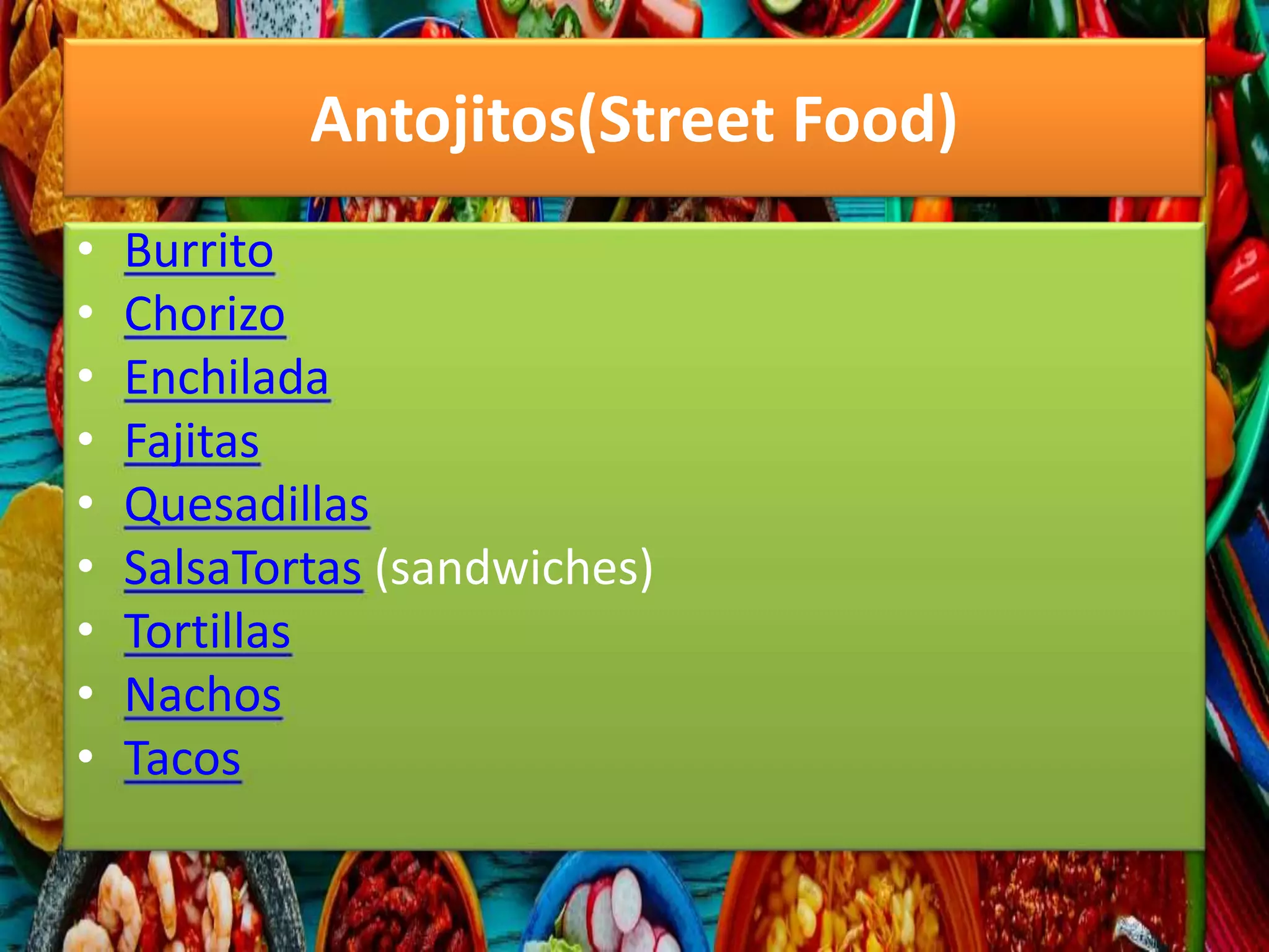 Mexican cuisine presentation | PPTX