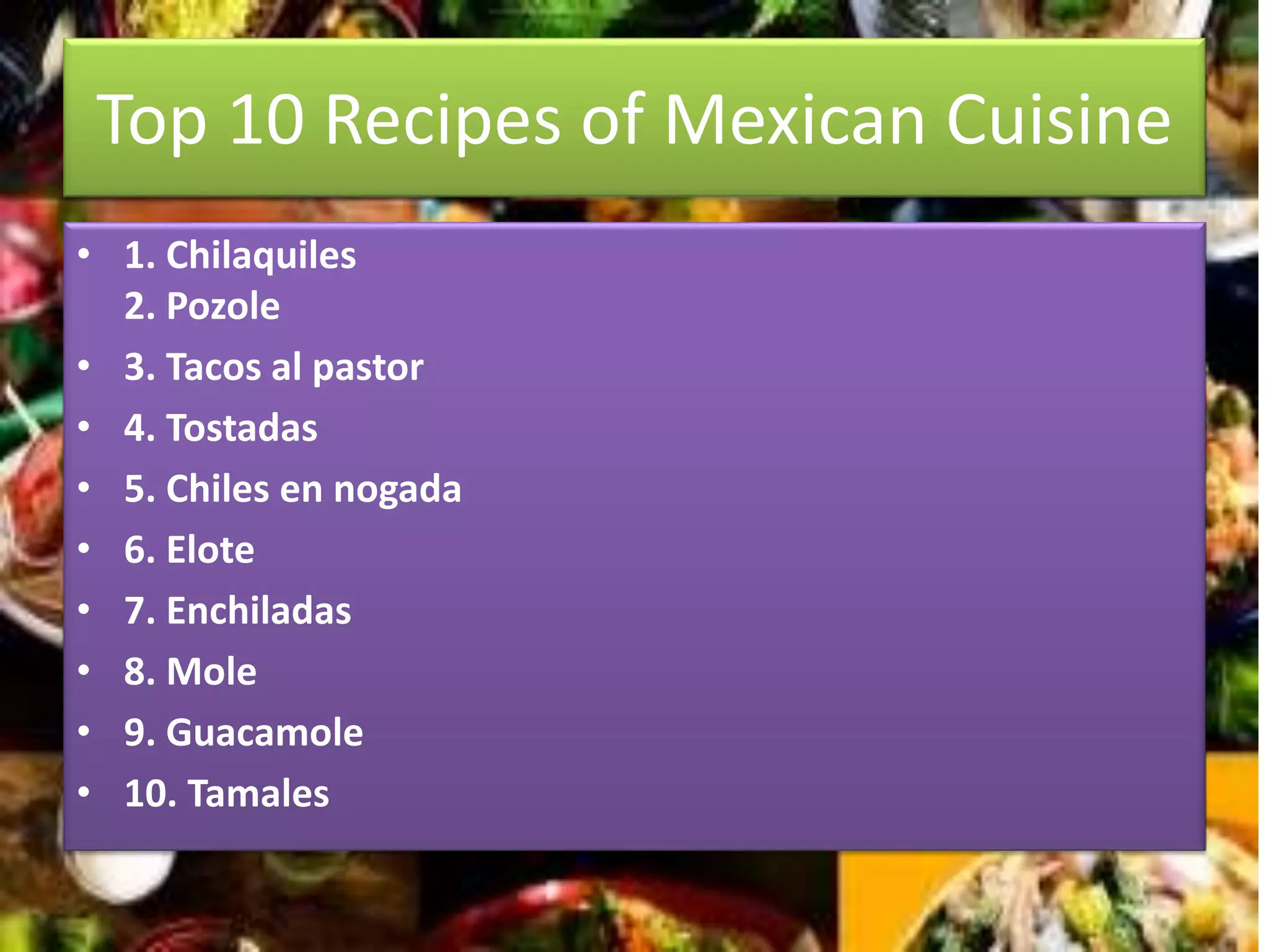 Mexican cuisine presentation | PPTX