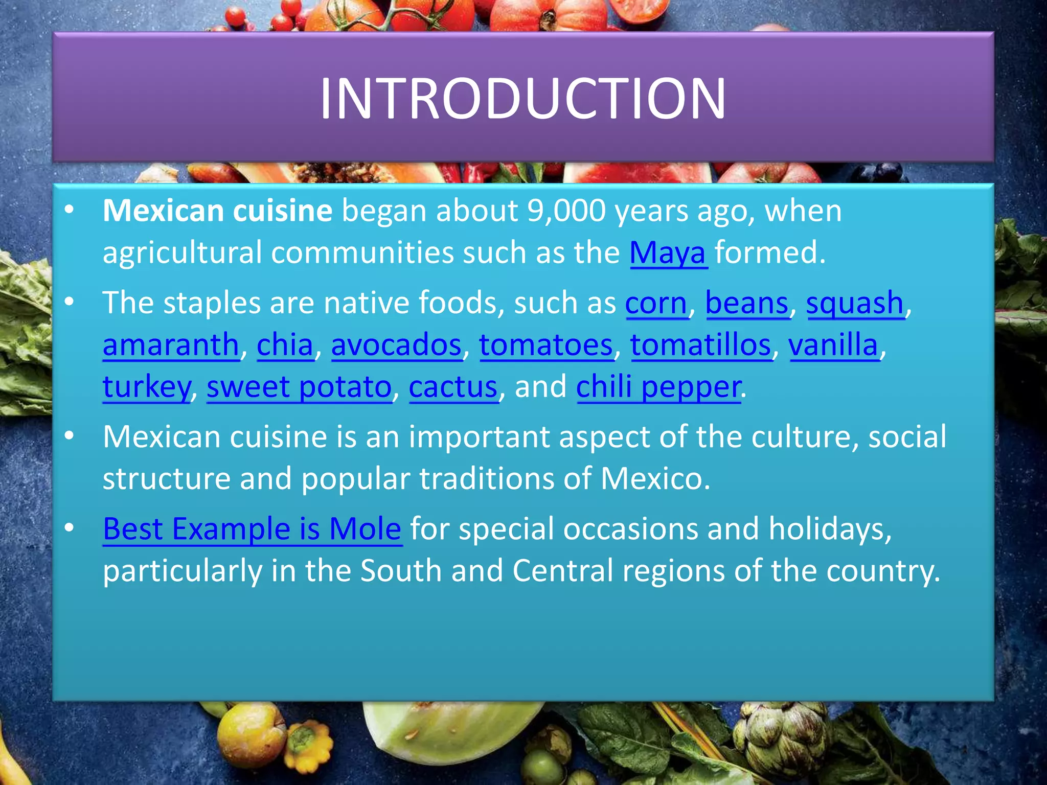 Mexican cuisine presentation | PPTX