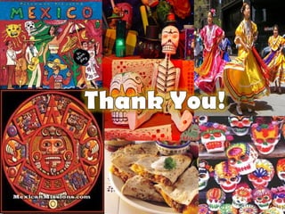 Mexican Culture Traditions