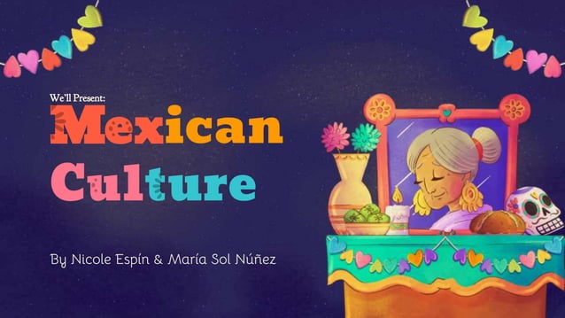 Mexican Culture.pptx | National & Civic Holidays | Holidays