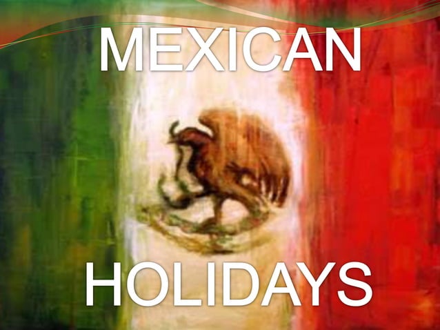 Mexican Holidays | PPTX