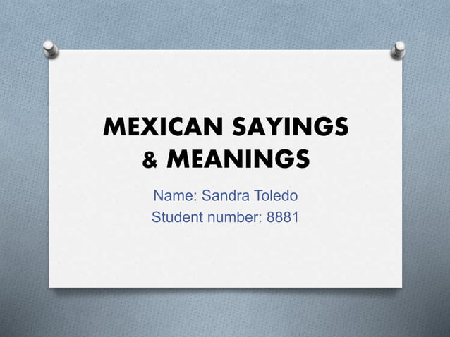 Mexican sayings | PPT