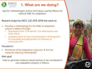 Monitoring and evaluation of adaptation: An approach from Mexico ...