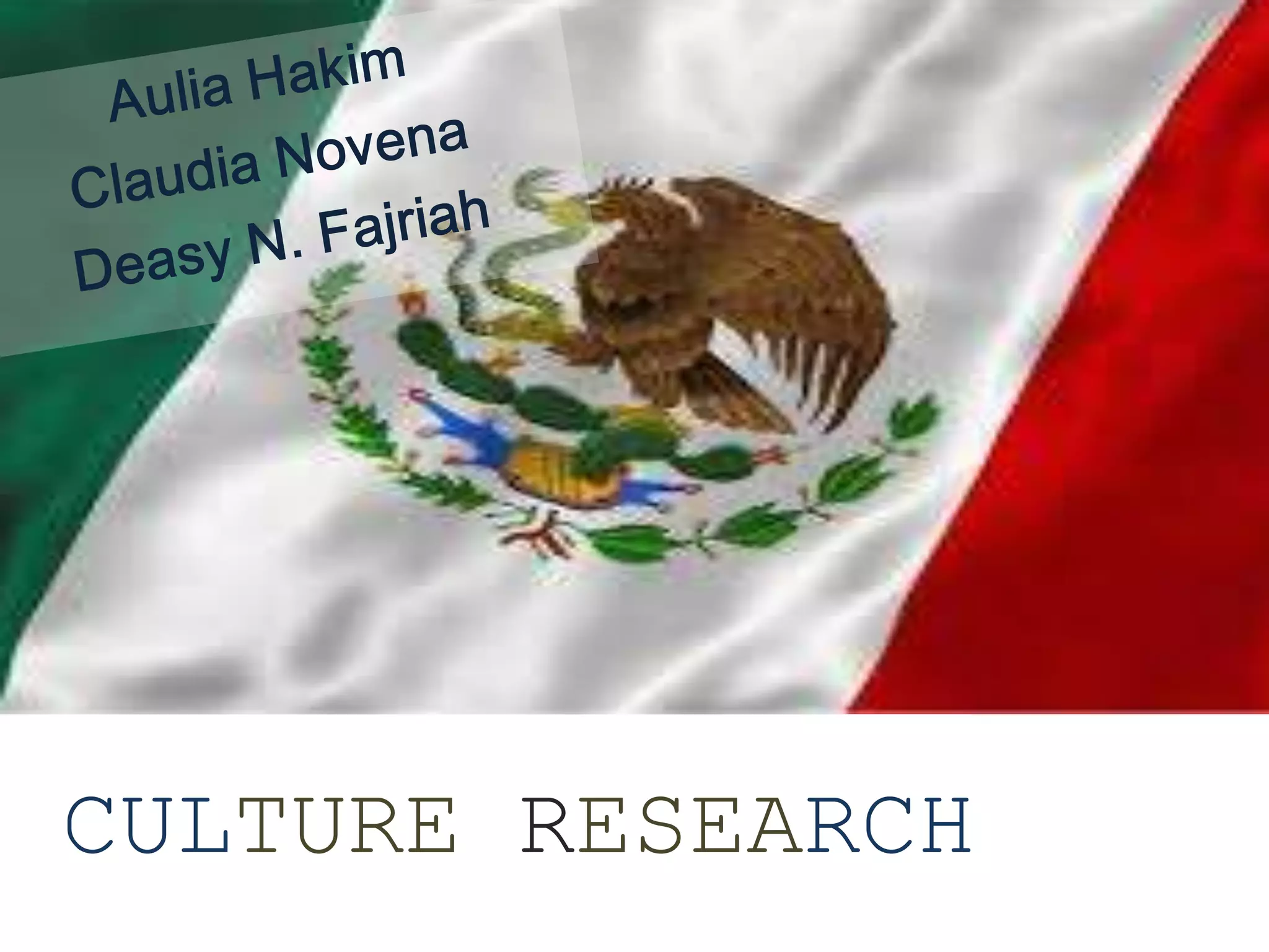 Mexico : Culture Research | PPTX