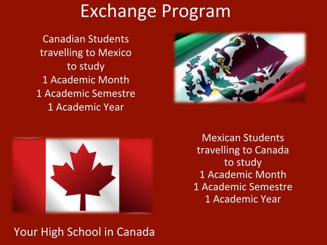 Mexico canada exchange program presentation | PPT