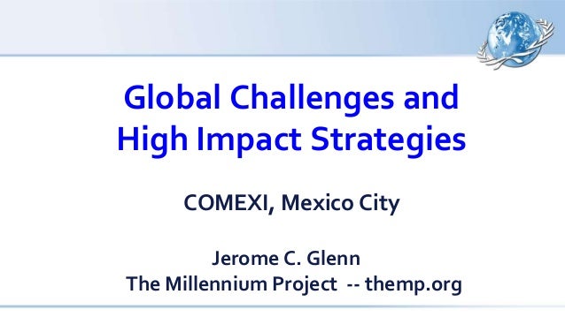 Global Challenges and High Impact Strategies for COMEXI Mexico