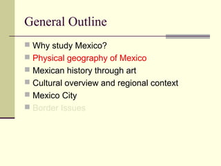 Culture and Geography of Mexico | PPT