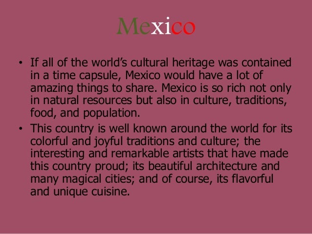 Mexico's Cultural Legacy to the World for IE application