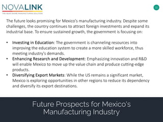 Mexico's Manufacturing Industry- A Comparative Analysis | PPT