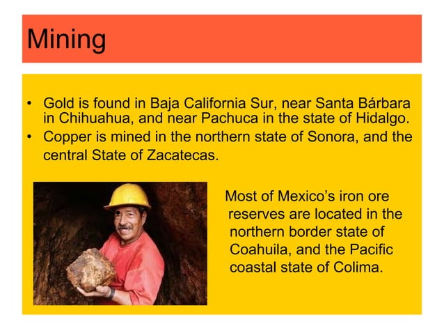 Mexico’s natural resources | PPT | Commodities | Economy