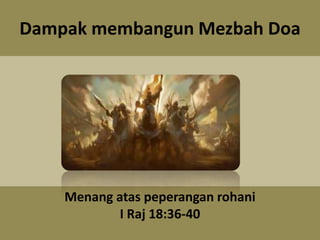 Membangun Mezbah Doa | PPTX