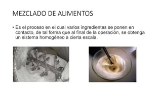 Mezclado de alimentos | PPTX