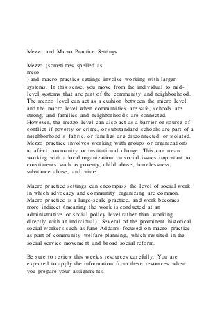 Mezzo and Macro Practice SettingsMezzo (sometimes spelled as | PDF