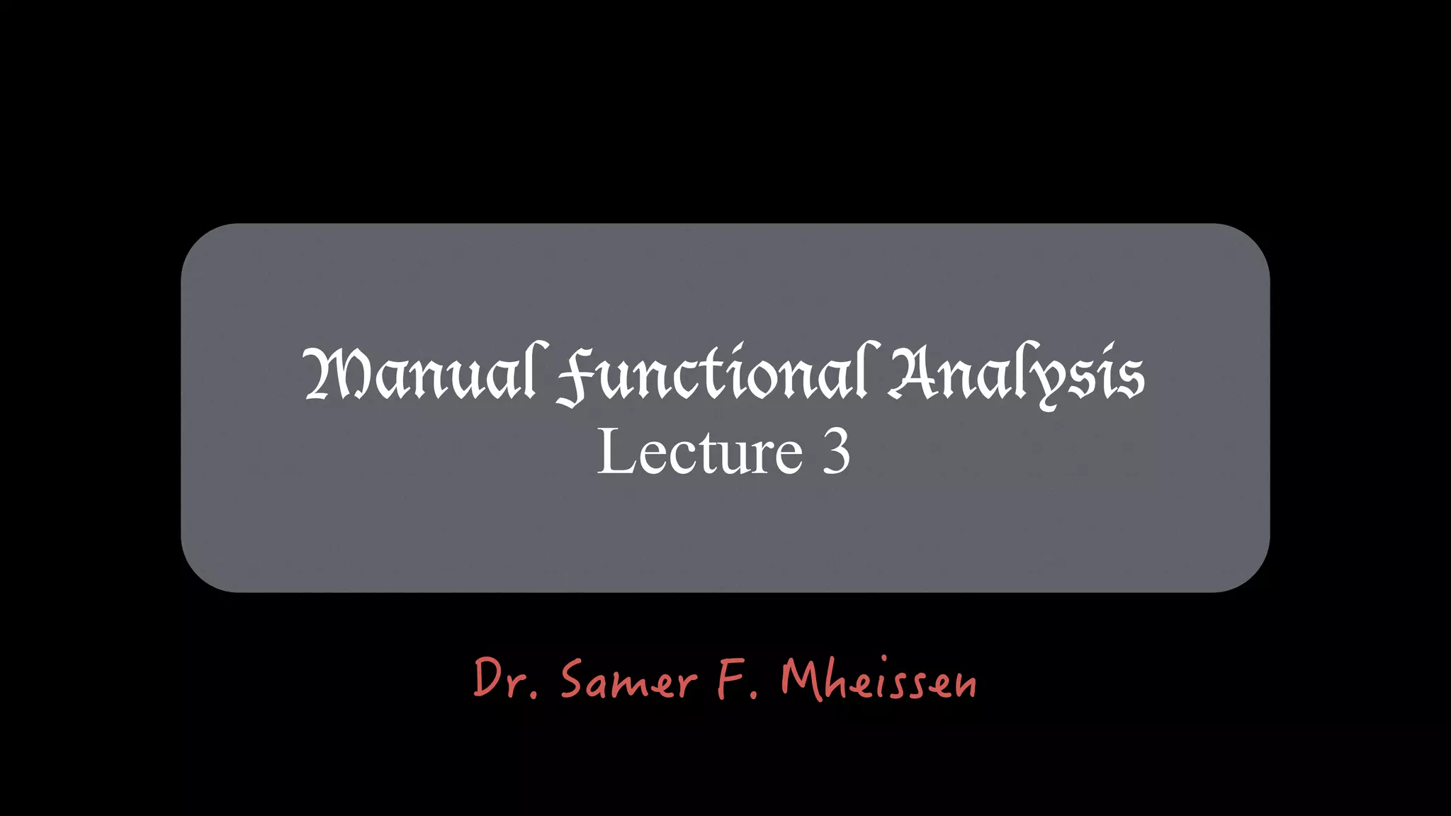 Manual Functional Analysis | PDF