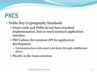 Intro to Smart Cards & Multi-Factor Authentication | PPTX