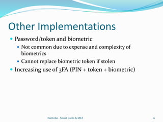 Intro to Smart Cards & Multi-Factor Authentication | PPTX