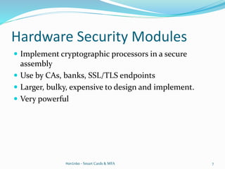 Intro to Smart Cards & Multi-Factor Authentication | PPTX